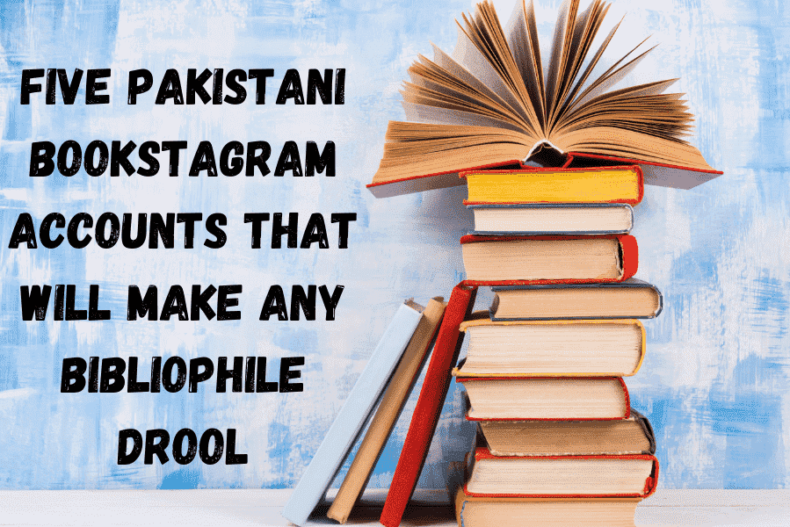 Five Pakistani Bookstagram Accounts that Will Make Any Bibliophile ...